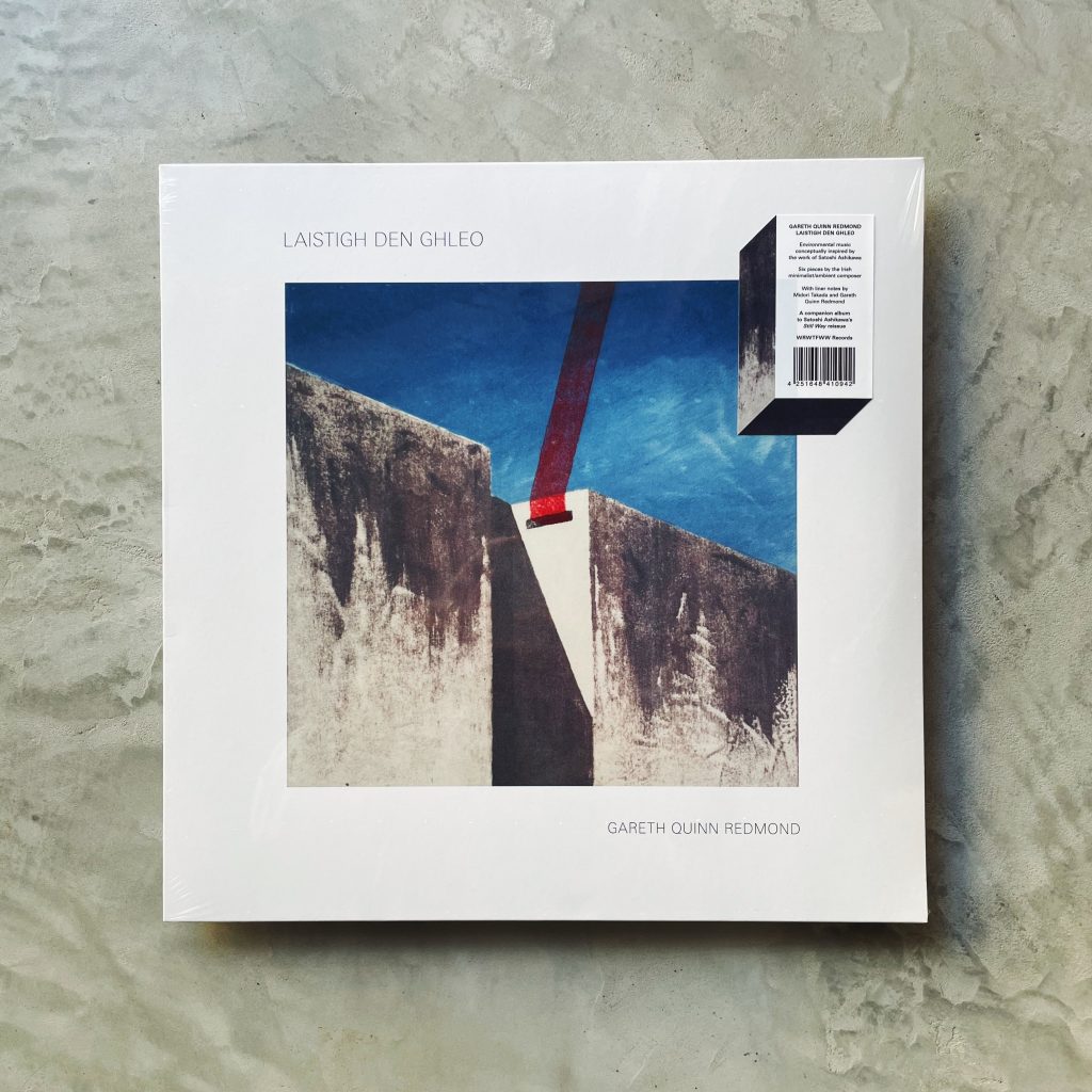 GARETH QUINN REDMOND – Laistigh Den Ghleo [LP] - 春の雨 cafe & records